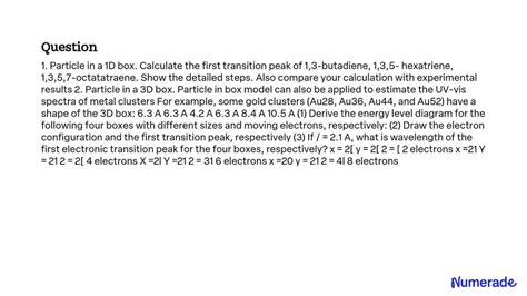 Solved Particle In A 1d Box Calculate The First Transition Peak Of 1