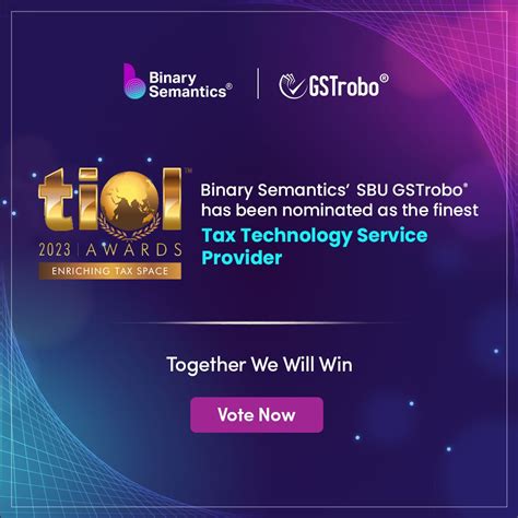 Binary Semantics Ltd On Linkedin Gstrobo Tiolawards2023 Besttaxtech Taxtechnology
