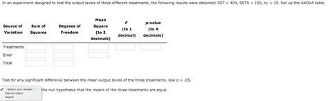 Solved In An Experiment Designed To Test The Output Levels