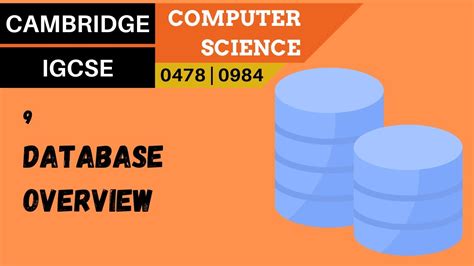 Understanding Databases A Comprehensive Overview Of Cambridge Igcse Concepts Galaxyai