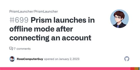Prism Launches In Offline Mode After Connecting An Account · Issue 699