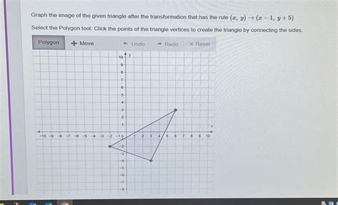 Solved Graph The Image Of The Given Triangle After The Transformation That Course Hero
