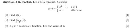 Solved Question 3 5 Marks Let K Be A Constant Consider Chegg Com
