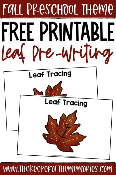 Free Printable Leaf Tracing The Keeper Of The Memories