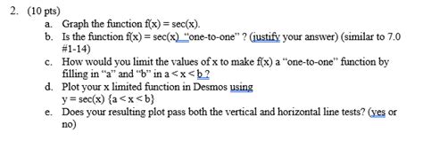 solved 2 10 pts a graph the function f x sec x b is