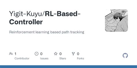 Github Yigit Kuyurl Based Controller Reinforcement Learning Based