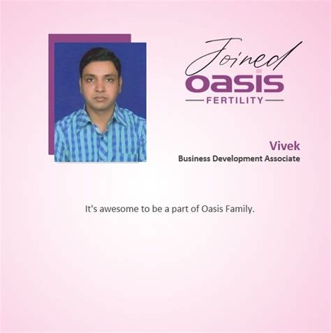 Vivek Ranjan On Linkedin I Have Joined Oasis Fertility