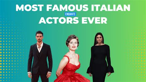 100 Most Famous And Popular Italian Actors Ever From Rome To Hollywood