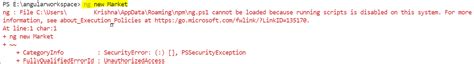 Angular Ngps1 Cannot Be Loaded Because Running Scripts Is Disabled