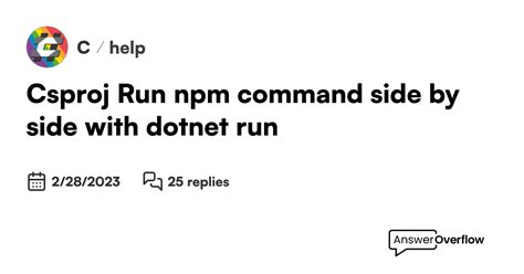 Csproj Run Npm Command Side By Side With Dotnet Run C