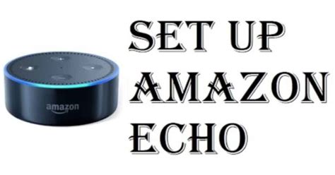 How To Set Up Amazon Alexa TechnoWifi