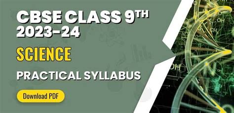 Cbse Class 9 Science Practical Syllabus