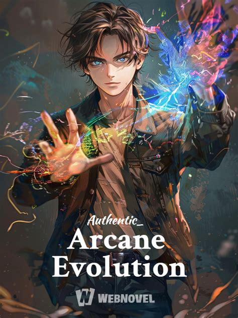 Arcane Evolution Authentic Webnovel