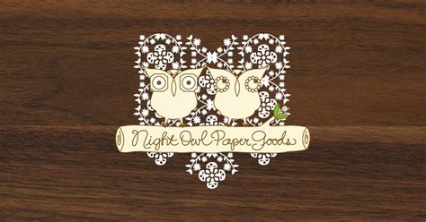 Night Owl Paper Goods — Stationery And Ts · Wood And Letterpress