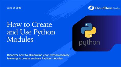 How To Create And Use Python Modules