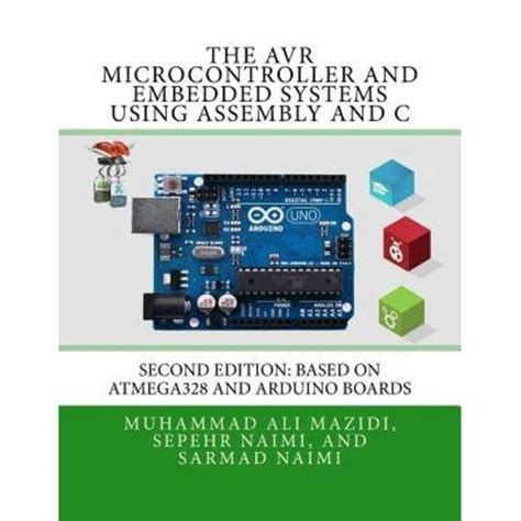 Sarmad Naimi Other The Avr Microcontroller And Embedded Systems Using Assembly And C Using