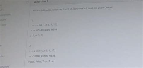 Solved Question For The Following Write The Lines Of Code Chegg
