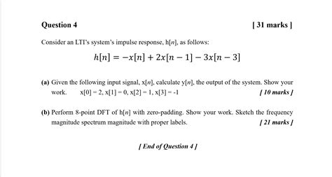 Solved Question Marks Consider An LTI S System S Chegg