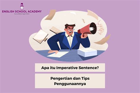 Apa Itu Imperative Sentence Pengertian Dan Tips Penggunaannya