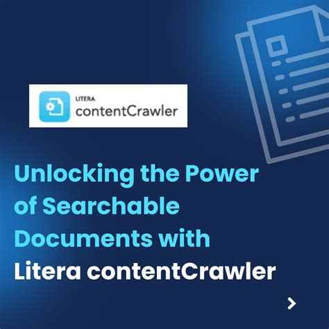 Documentmanagement Contentcrawler Searchabledocuments Efficiency Productivity