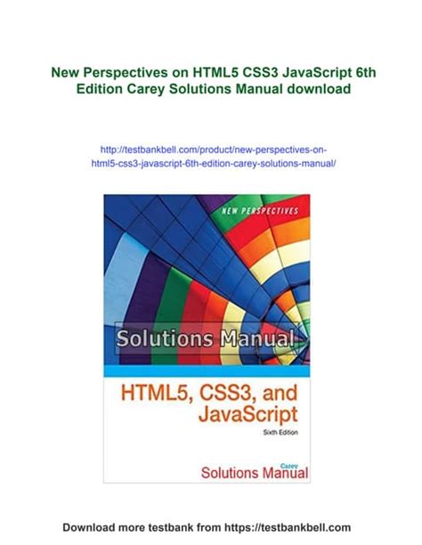 New Perspectives On Html5 Css3 Javascript 6th Edition Carey Solutions Manual Pdf