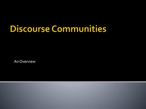 PPT Discourse Communities PowerPoint Presentation Free Download ID 2501895