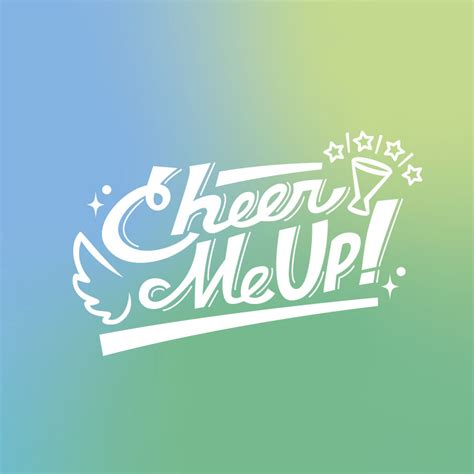 Cheer Me Up Intenselab