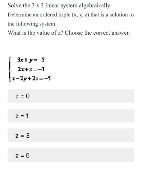 Solved Solutions To Systems Of Three Equations In Three Chegg Com