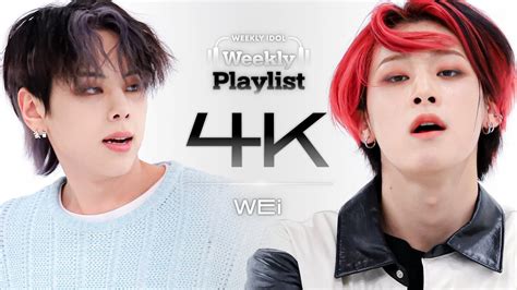 Weekly Playlist L 4k캠 Wei Love Killa 원곡 Monsta X 위아이 러브 킬라