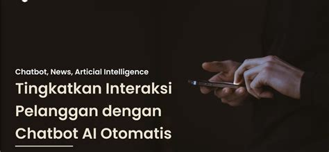 Tingkatkan Interaksi Pelanggan Dengan Chatbot Ai Otomatis Lennaai