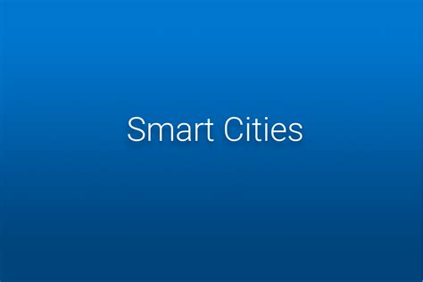 Smart Cities Edge Dell Technologies Info Hub
