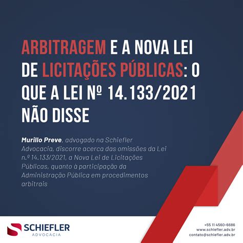 Arbitragem E A Nova Lei De Licitações O Que A Lei Nº 141332021 Não