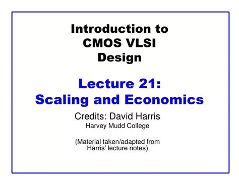 Ppt Introduction To Cmos Vlsi Design Lecture 21 Scaling And