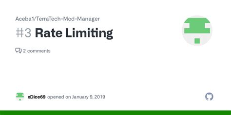 Rate Limiting · Issue 3 · Aceba1terratech Mod Manager · Github
