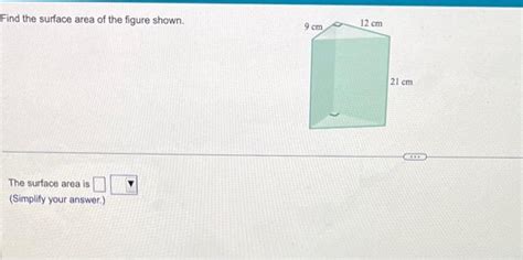 Solved Find The Surface Area Of The Figure Shown The Chegg