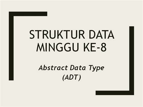 Adt Abstract Data Type