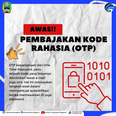 Penipuan Dengan Pembajakan Kode Rahasia Otp Dinas Komunikasi Dan Informatika Kab Magetan