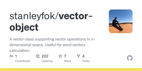 Github Stanleyfok Vector Object A Vector Class Supporting Vector Operations In N Dimensional