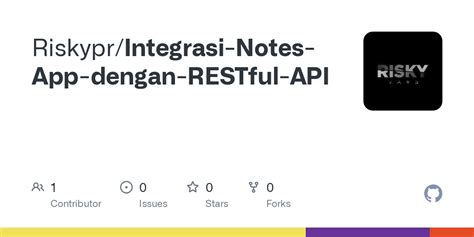 github riskypr integrasi notes app dengan restful api