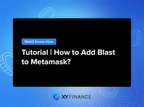 Tutorial How To Add Blast To Metamask