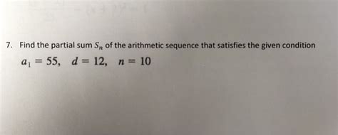 Solved Find The Partial Sum Sn Of The Arithmetic Sequence Chegg Com