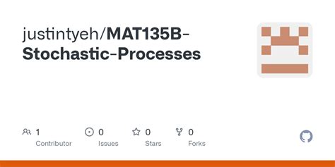 Github Justintyehmat135b Stochastic Processes