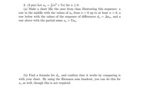 solved 3 3 pts let an 21 n2 7n for n≥0 a make a chart