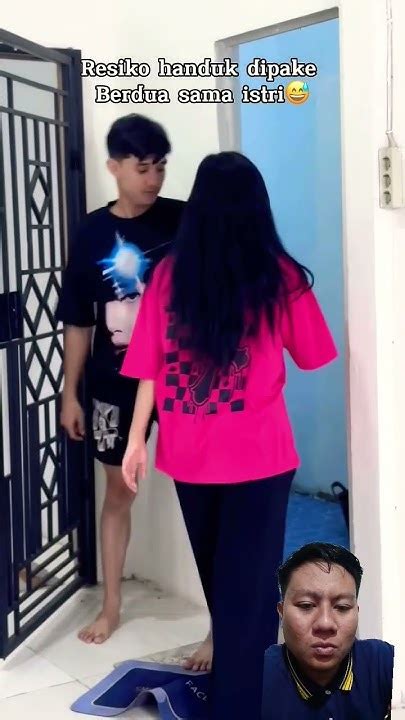 Ketika Handuk Di Pakai Berdua 🤣 Shorts Youtube