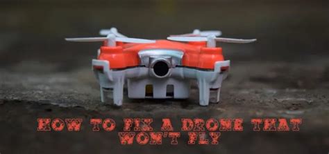 How To Fix A Drone That Won T Fly Solved ECLOUDi