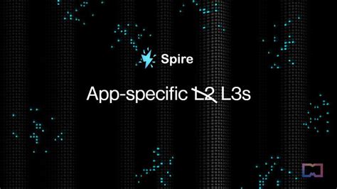 spire labs introduces its modular layer 3 protocol built on top of zkevm layer 2s metaverse post