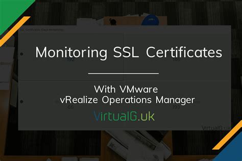 Monitoring Ssl Certificates With Vmware Vrops … Virtual Graveyard