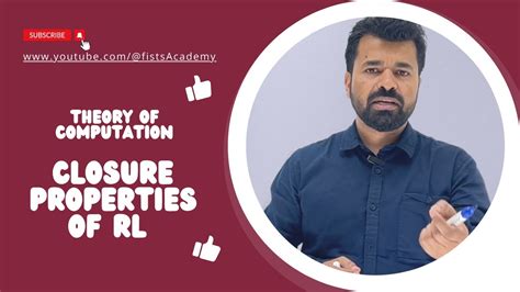 Lec 52 Closure Properties Of Regular Languages Regular Language Fistsacademy Youtube