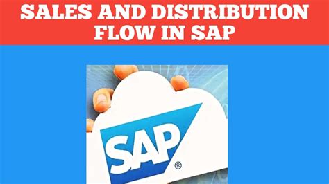 Sales And Distribution Process In Sap Sales And Distribution In Sap Sd Flow In Sap YouTube