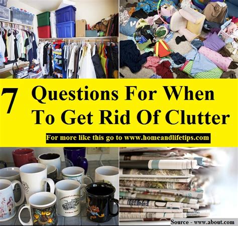 Questions For When To Get Rid Of Clutter HOME And LIFE TIPS